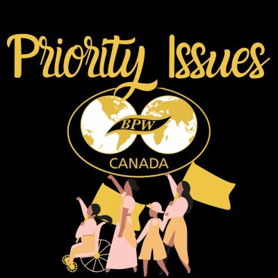 BPW Priority Issues - BPW Canada